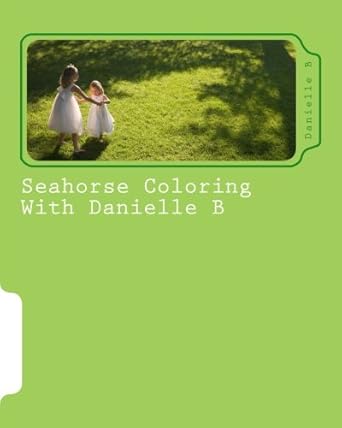 Seahorse Coloring With Danielle B: "Creative Art For Children" : B ...