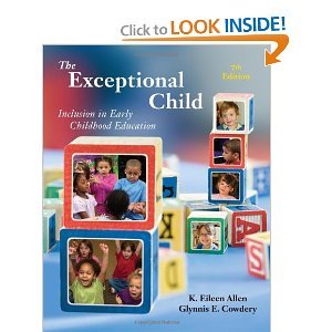 The Exceptional Child: Inclusion in Early Childhood Education (7th ...