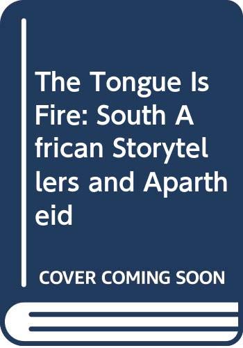 Amazon.com: The Tongue Is Fire: South African Storytellers and ...