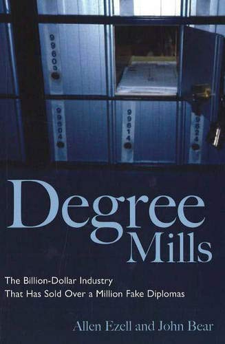 Degree Mills: The Billion-dollar Industry That Has Sold Over A Million ...