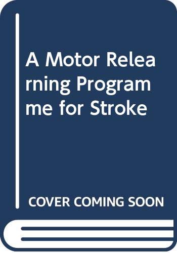 A Motor Relearning Programme for Stroke: Janet Carr: 9780433051527 ...
