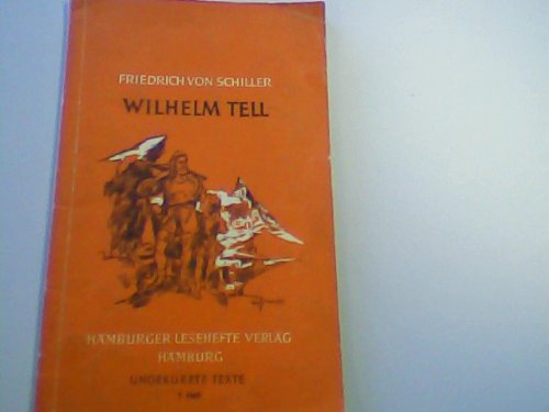 Wilhelm Tell - ein Schauspiel : von Schiller, Friedrich;: Amazon.de: Bücher
