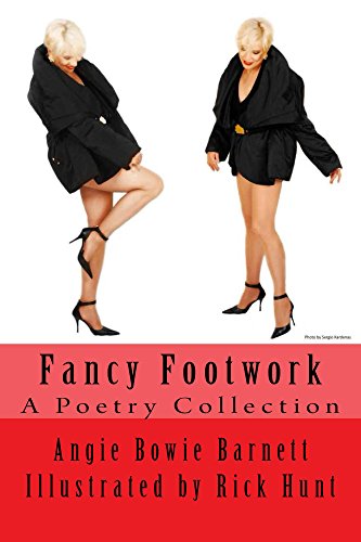 Amazon.com: Fancy Footwork eBook : Barnett, Angie, Hunt, Rick: Books