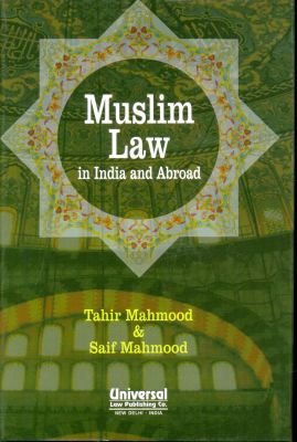 Muslim Law in India and Abroad: 9789350351598: Books - Amazon.ca