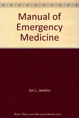 Manual of emergency medicine: Diagnosis and treatment (A Little Brown ...