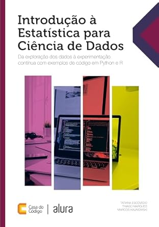 Introdução à Estatística para Ciência de Dados: Da exploração dos dados ...