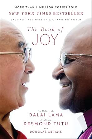 Amazon.com: The Book of Joy: Lasting Happiness in a Changing World ...