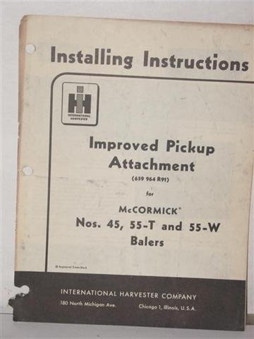 Installing Instructions for Improved Pickup Attachment for McCormick ...