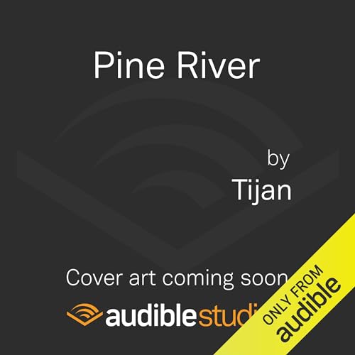Amazon.com: Pine River (Audible Audio Edition): Tijan, Savannah Peachwood, Teddy Hamilton ...