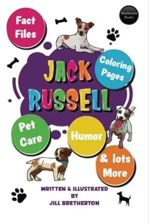 Jack Russell Terrier pet care, coloring & activity book for kids ...