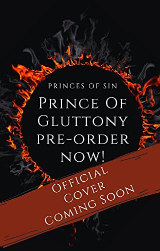 Amazon.com: Prince of Gluttony: Princes of Sin: Seven Deadly Sins series (Princes Of Sin: The ...