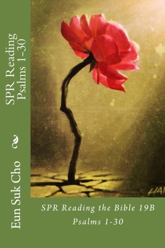 Spr Reading Psalms 1-30 (Spr Reading the Bible) (Korean Edition): Cho ...