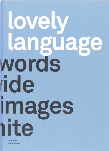 Lovely Language: Ed Annink, Max Bruinsma: 9789086901272: Amazon.com: Books