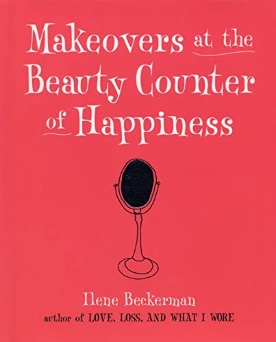 Amazon.com: Makeovers at the Beauty Counter of Happiness eBook ...