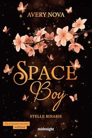 Stelle binarie. Space boy: Vol. 1 : Nova, Avery: Amazon.it: Libri