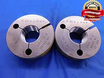 M26 X 1.5 6g Metric Thread Ring GAGES GO NO GO P.D.'S = 24.994 & 24.844 ...