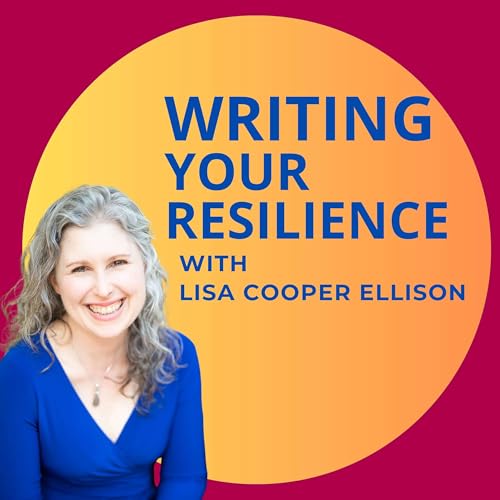 Amazon.com: Writing Your Resilience: Building Resilience, Embracing ...