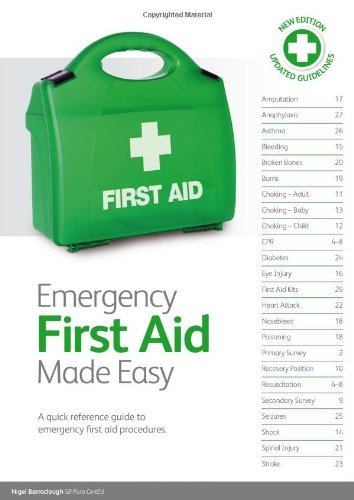 Emergency First Aid Made Easy: A Quick Reference Guide to Emergency ...