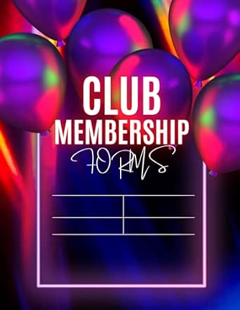 Amazon.com: Club Membership Form Book: for new members consultation and ...