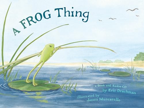 Fun Frog Books for Toddlers and Preschoolers to Enjoy