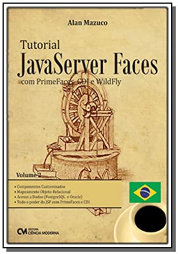 Tutorial Javaserver Faces Com Primefaces Cdi E Wildfly Volume 2