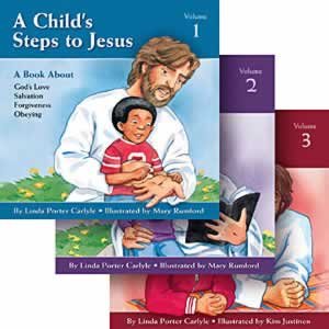 Child's Steps to Jesus - 3 Volume Set: Linda Porter Carlyle ...