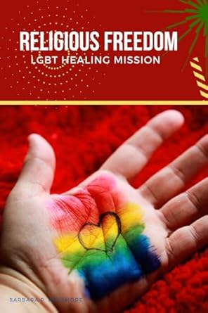 Religious Freedom LGBT Healing Mission: Barbara P McLemore ...