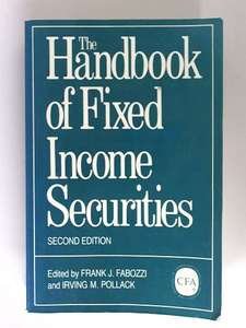 The Handbook of Fixed Income Securities. Edited by Frank J.Fabozzi ...