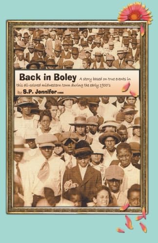 Back in Boley: Jennifer, Sp: 9780741434647: Amazon.com: Books