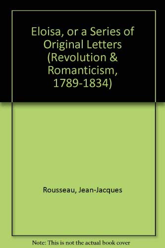 Amazon | Eloisa, Or, a Series of Original Letters, 1803 (Revolution and ...