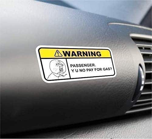 Amazon.com: (2X) Y U No Pay For Gas Funny Warning Sticker Set Vinyl ...