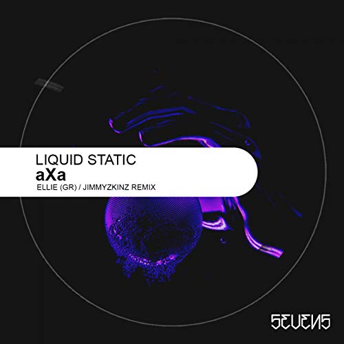 Amazon Music UnlimitedでLiquid StaticのaXaを
