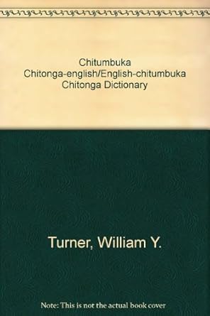 Buy Chitumbuka Chitonga-english/English-chitumbuka Chitonga Dictionary ...