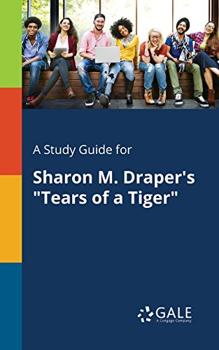 Amazon.com: A Study Guide for Sharon M. Draper's "Tears of a Tiger ...