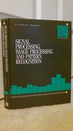 Signal Processing, Image Processing and Pattern Recognition (Prentice Hall International series ...