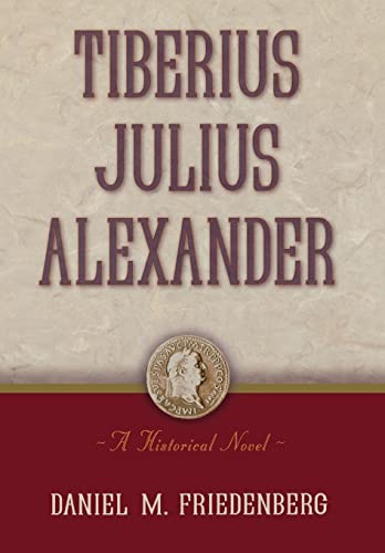 Tiberius Julius Alexander: A Historical Novel | Amazon price tracker / tracking, Amazon price ...