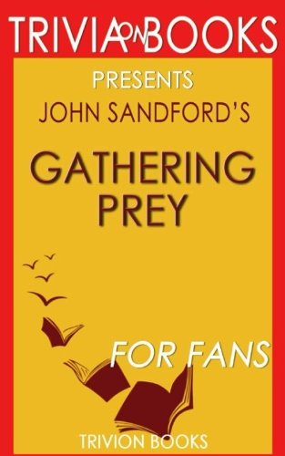 Trivia: Gathering Prey by John Sandford | Amazon.com.br
