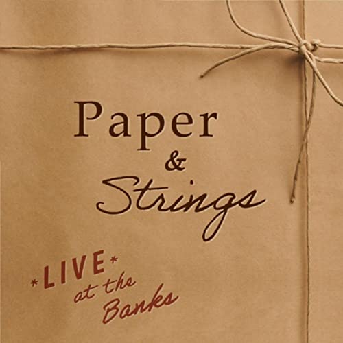 Écouter Live at the Banks par Paper & Strings sur Amazon Music Unlimited