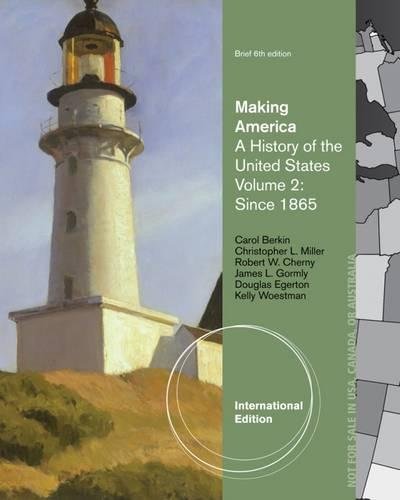Making America: Making America Since 1865 Volume II: Miller C L Et All ...