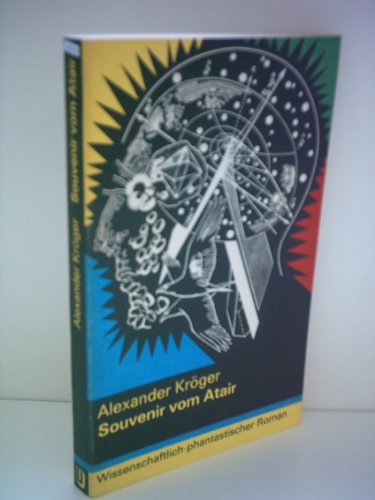 Alexander Kröger: Souvenir vom Atair - Verlag: Mitteldeutscher Verlag ...