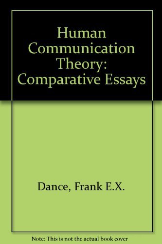 Human Communication Theory: Dance, Frank: 9780060414818: Amazon.com: Books