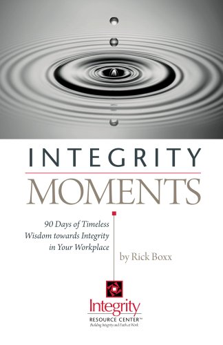 Integrity Moments eBook : Boxx, Rick: Amazon.in: Kindle Store
