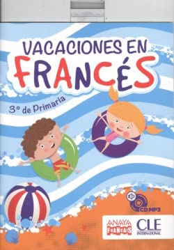 Vacaciones en francés. 3º de primaria (METHODE ENFANTS) : Vv.Aa., Vv.Aa ...
