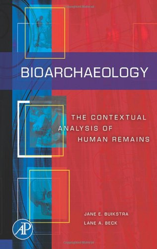 Bioarchaeology: The Contextual Analysis of Human Remains: Amazon.co.uk ...