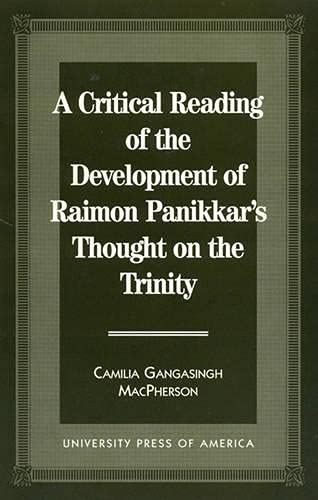 Buy A Critical Reading of the Development of Raimon Panikkar's Thought ...