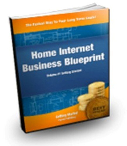 Amazon.com: Home Internet Business Blueprint: Start Your Home Based ...