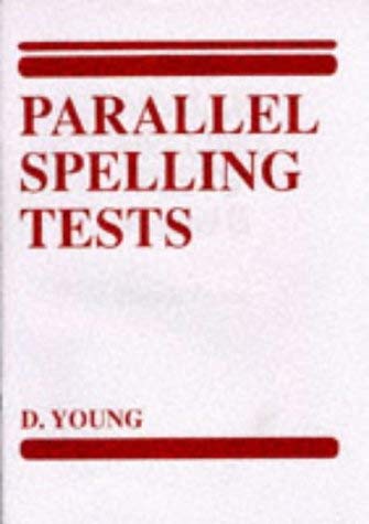 The Parallel Spelling Tests: Tests Booklet: Ability Range 6:5 to 13:0 ...