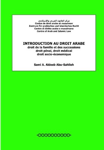 Introduction au droit arabe: droit de la famille et des successions ...