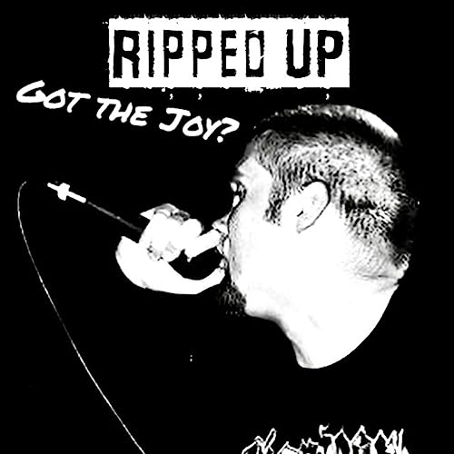 Écouter Got the Joy? par Ripped Up sur Amazon Music Unlimited