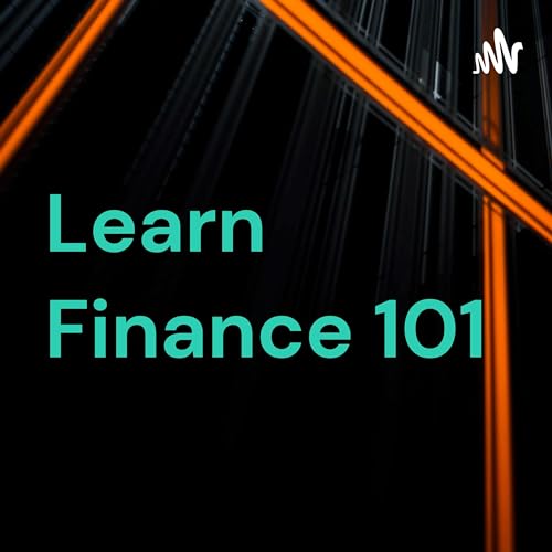 Learn Finance 101 : LearnFinance101: Amazon.in: Audible Books & Originals